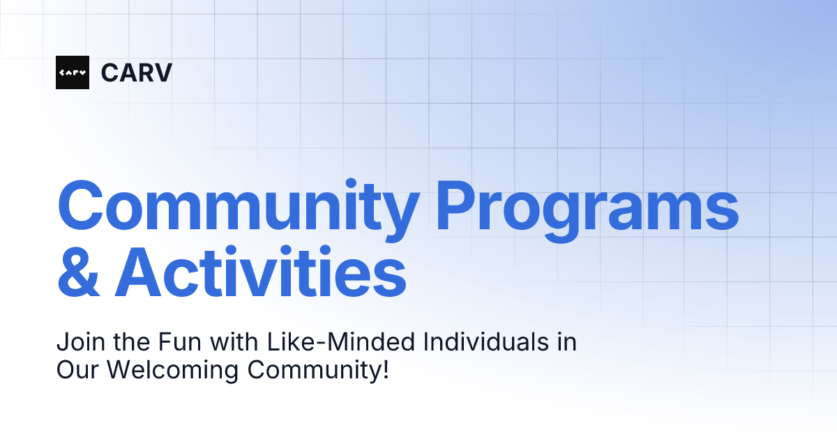Community Programs & Activities | CARV