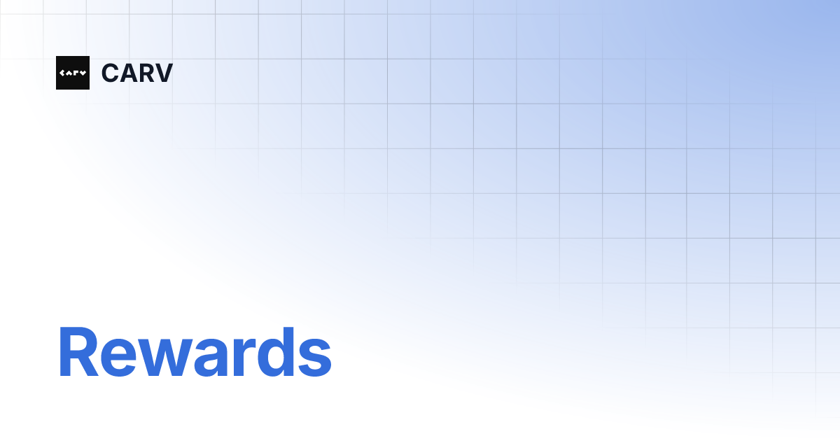 Rewards | CARV